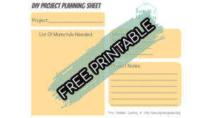 Free Printable: DIY Project Planning Sheet | diyhomegarden.blog