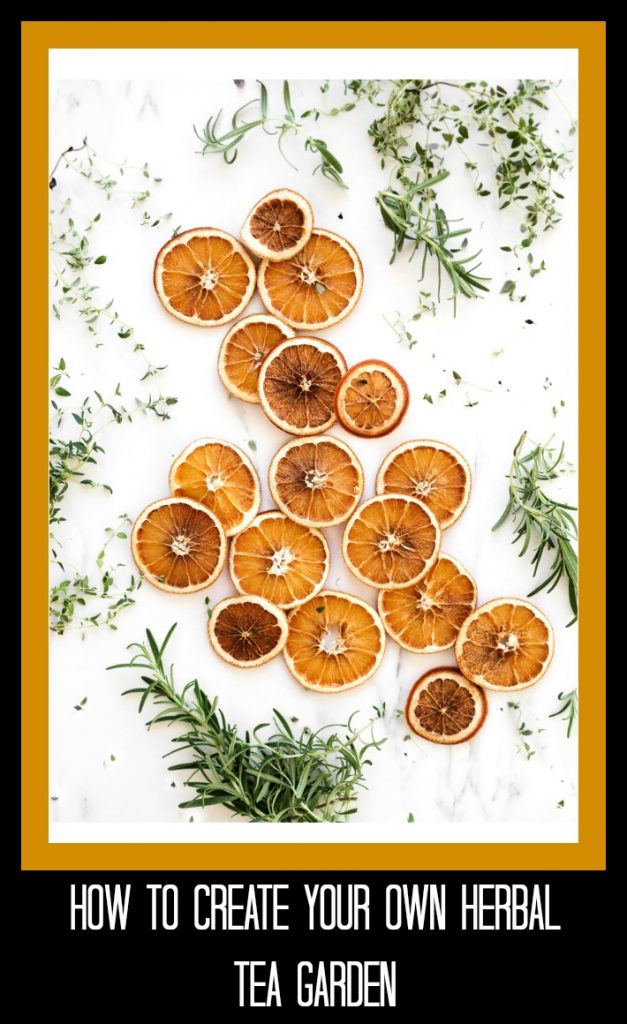 Tea Garden: Create One From Your Herb Garden | diyhomegarden.blog