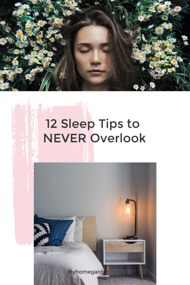 12 Sleep Tips to Never Overlook | DIY Home Garden